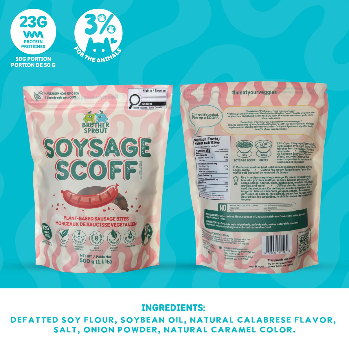 Soysage Scoff – Brother Sprout
